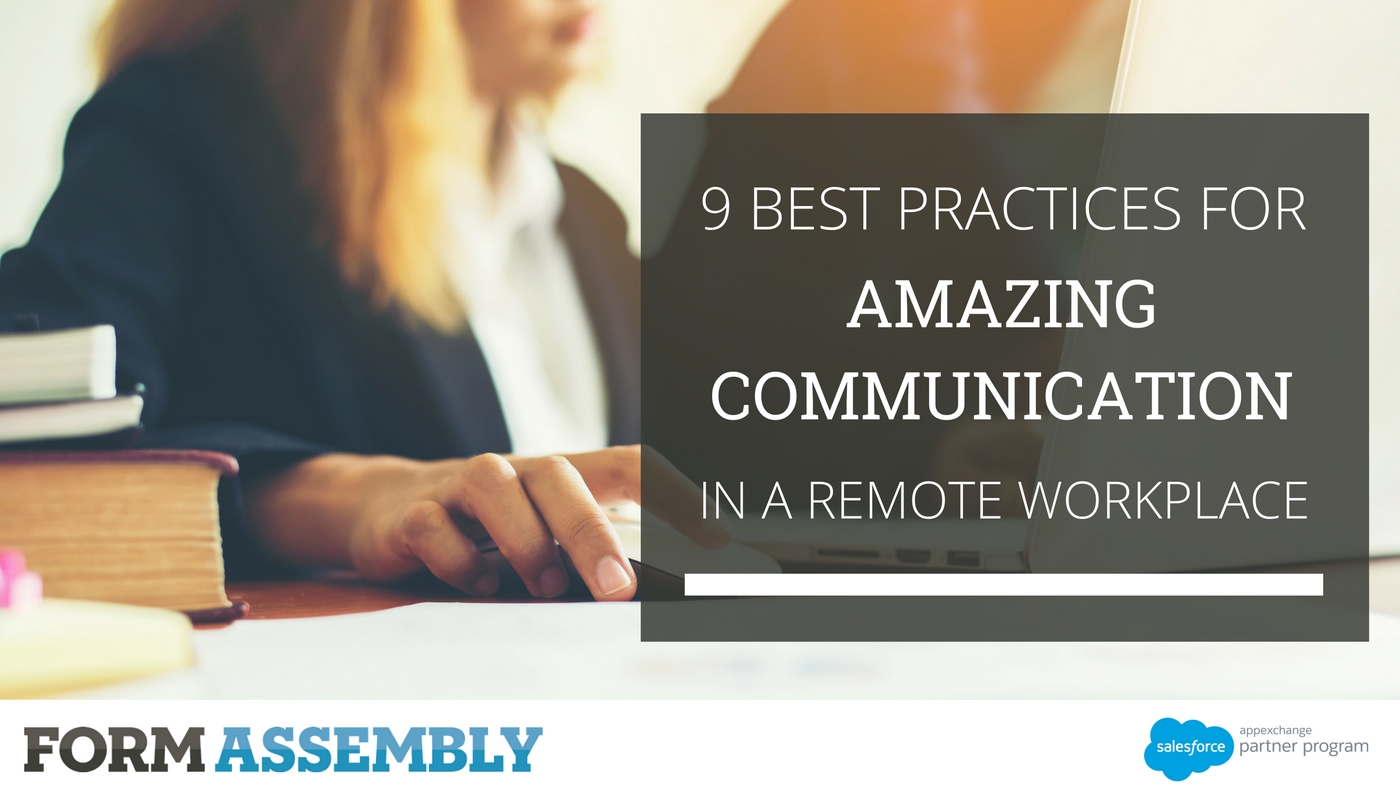 Remote Communication 9 Best Practices To Try Today Remote Communication 9 Best Practices To Try Today